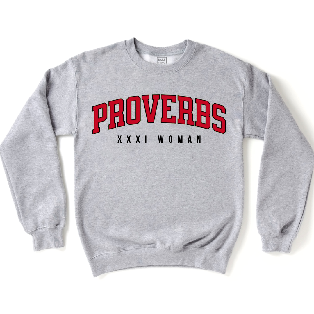 Proverbs 31 Woman Sweatshirt – Salt + Joy Collection